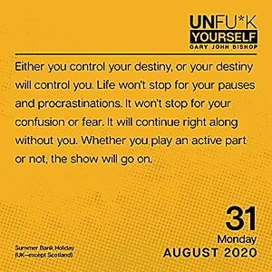 Unfu*k Yourself 2020 Day-to-Day Calendar: Get Out of Your Head and into Your Life