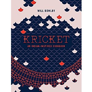 Kricket: An Indian-inspired Cookbook