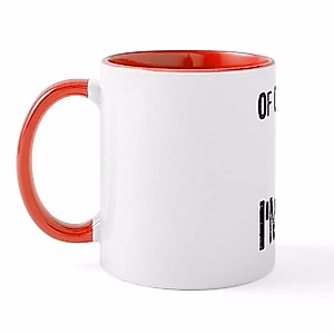 CafePress Of Course I'm Right Finnish Mug Ceramic Coffee Mug, Tea Cup 11 oz