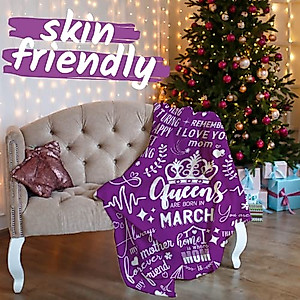 March Birthday Gifts for Mom, Mom Gifts, Gift for Mother, Queens are Born in March, Birthday Month Blanket for Mommy, Meaningful Words of Appreciation Throw for Beds, Couch, 50 X 65 Inches