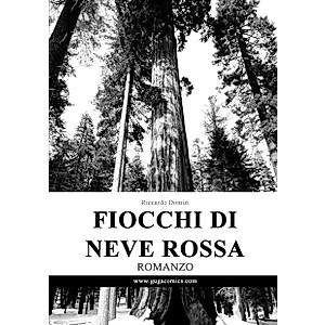 Fiocchi di neve rossa (Italian Edition)