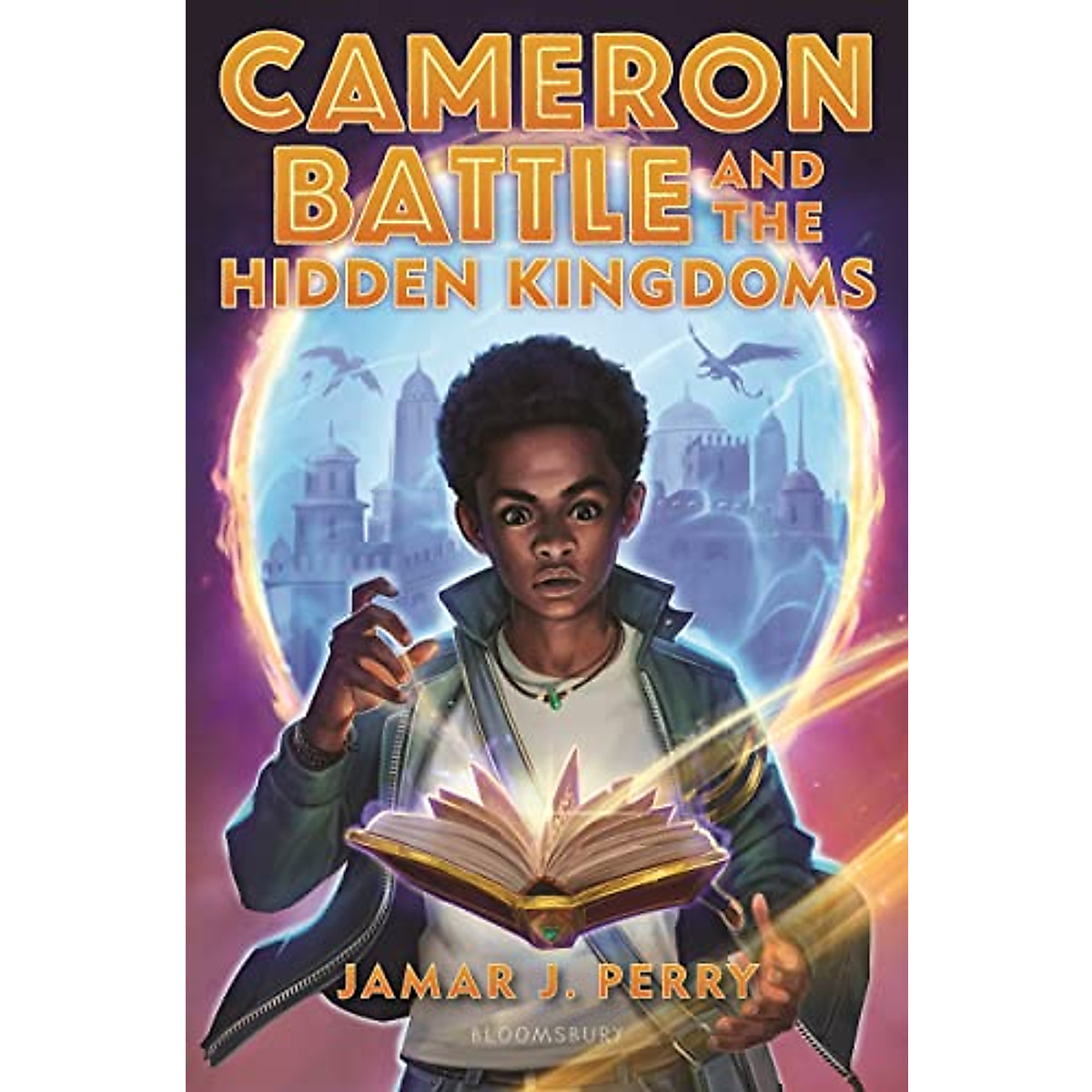 Cameron Battle and the Hidden Kingdoms (Cameron Battle, 1)