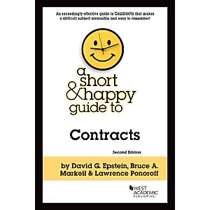 A Short and Happy Guide to Contracts (Short & Happy Guides)