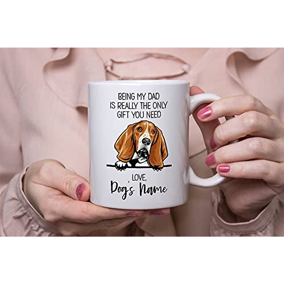 Personalized Basset Hound Coffee Mug, Custom Dog Name, Customized Gifts For Dog Dad, Father's Day, Gifts For Dog Lovers, Being My Dad is the Only Gift You Need