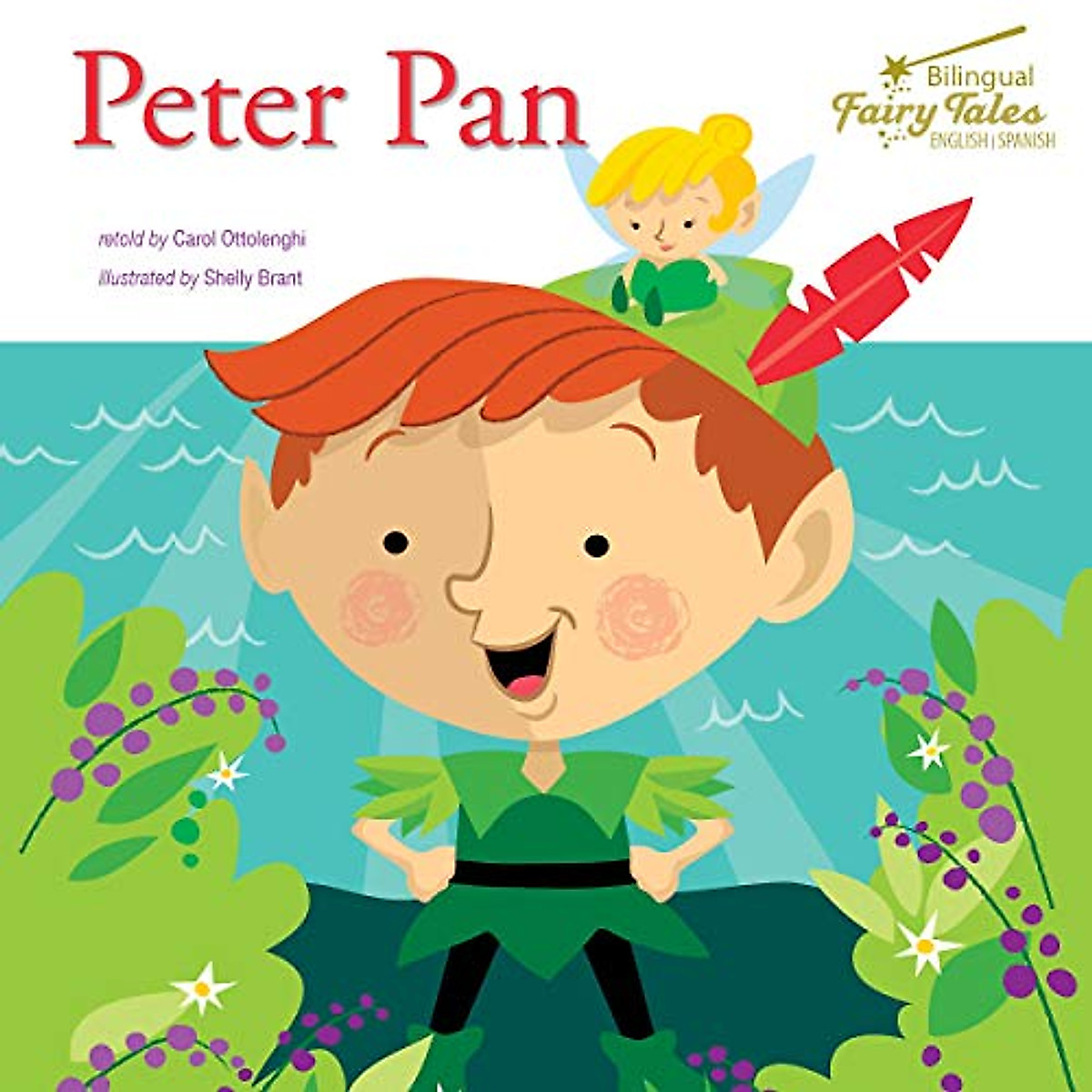 Rourke Educational Media Bilingual Fairy Tales Peter Pan Reader (English and Spanish Edition)