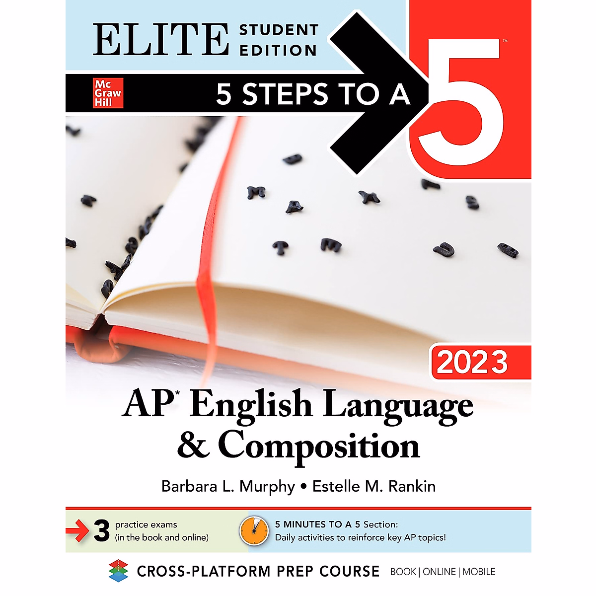 5 Steps to a 5: AP English Language and Composition 2023 Elite Student Edition