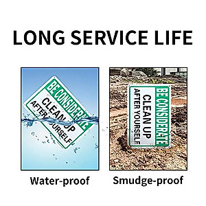 2 Pack Be Considerate - Clean Up After Yourself Sign, 10"x 7" .04" Aluminum Sign Rust Free Aluminum-UV Protected and Weatherproof
