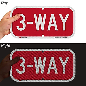 SmartSign - K-2155-EG-06x12-D4 "3-Way" Sign | 6" x 12" 3M Engineer Grade Reflective Aluminum White on Red