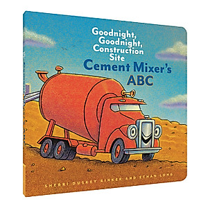 Cement Mixer's ABC: Goodnight, Goodnight, Construction Site