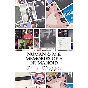 Numan & M.E.: Memories of a Numanoid