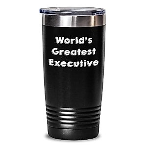 World's Greatest Executive Funny Gifts from Mom, Unique Executive Tumbler for Dad, Coworker, or Friend, Mother's Day Unique Gifts