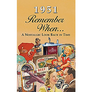 1951 REMEMBER WHEN CELEBRATION KardLet: Birthdays, Anniversaries, Reunions, Homecomings, Client & Corporate Gifts