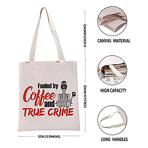 G2TUP True Crime Junkie Gift Fueled by Coffee and True Crime Reusable Canvas Tote Bag Crime Show Gift Murder Show Handbag (Coffee and True Crime Handbag)