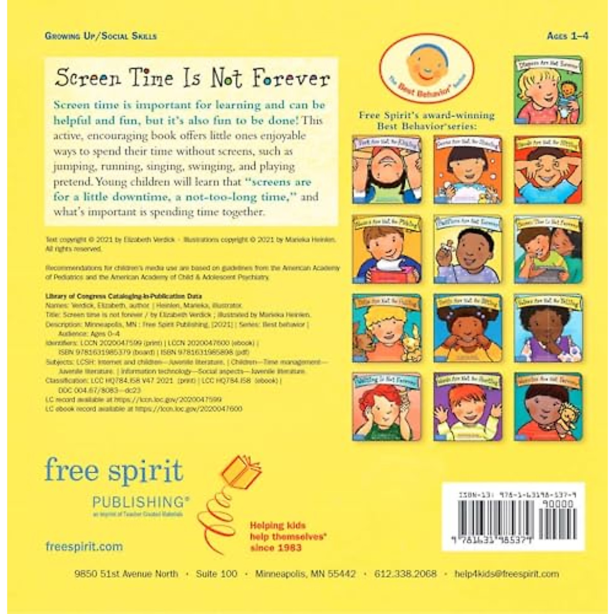 Screen Time Is Not Forever Board Book (Best Behavior®)