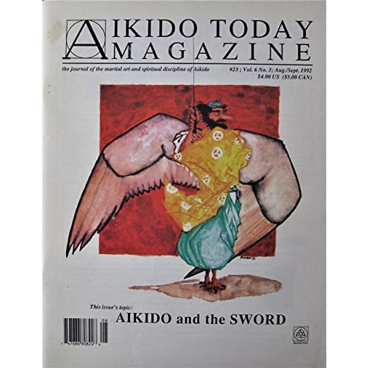 August/September 1992 Aikido Today Magazine Weapons Of Aikido