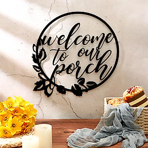 Hotop Welcome to Our Porch Metal Sign Black 11.8 Inch Wall Hanging Decor for Kitchen Farmhouse Home Office Wall Outdoor Decoration Supplies