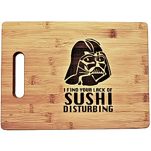 Darth Vader I Find Your Lack Of Sushi Disturbing Engraved Bamboo Wood Cutting Board Sashimi Serving Plate 9.5 x 13" Tray Cutting Board with Handle Star Wars Gift