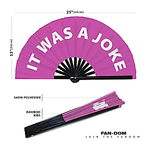 It Was A Joke hand fan foldable bamboo circuit hand fan funny gag slang words expressions statement gifts Festival accessories Rave handheld Circuit event fan Clack fans (Pink)