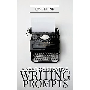 A Year of Creative Writing Prompts