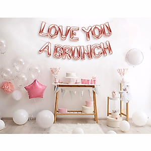PartyForever Rose Gold LOVE YOU A BRUNCH Balloons Banner Bachelorette Party Decorations and Bridal Shower Supplies Sign