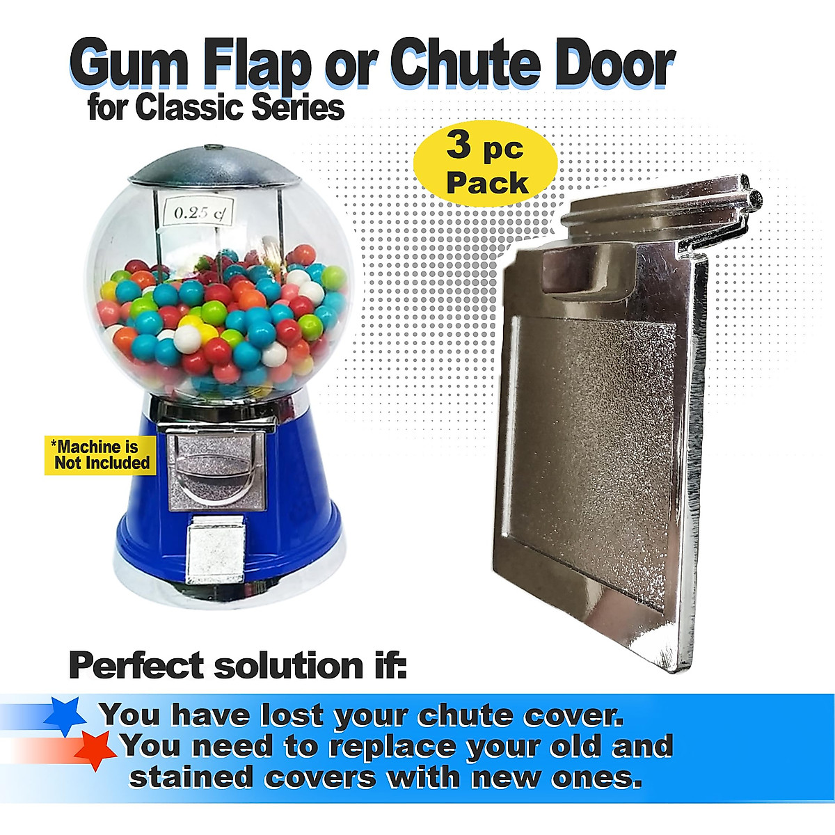 Gumball Machine Chute Lid - Classic Gumball Machine Shute lid or Gum Flap for Gumball and Toy Capsules Vending Machines. 3pc Pack - Replacement Part