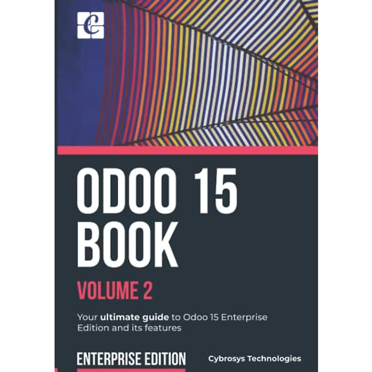 Odoo 15 Enterprise Book - Volume 2