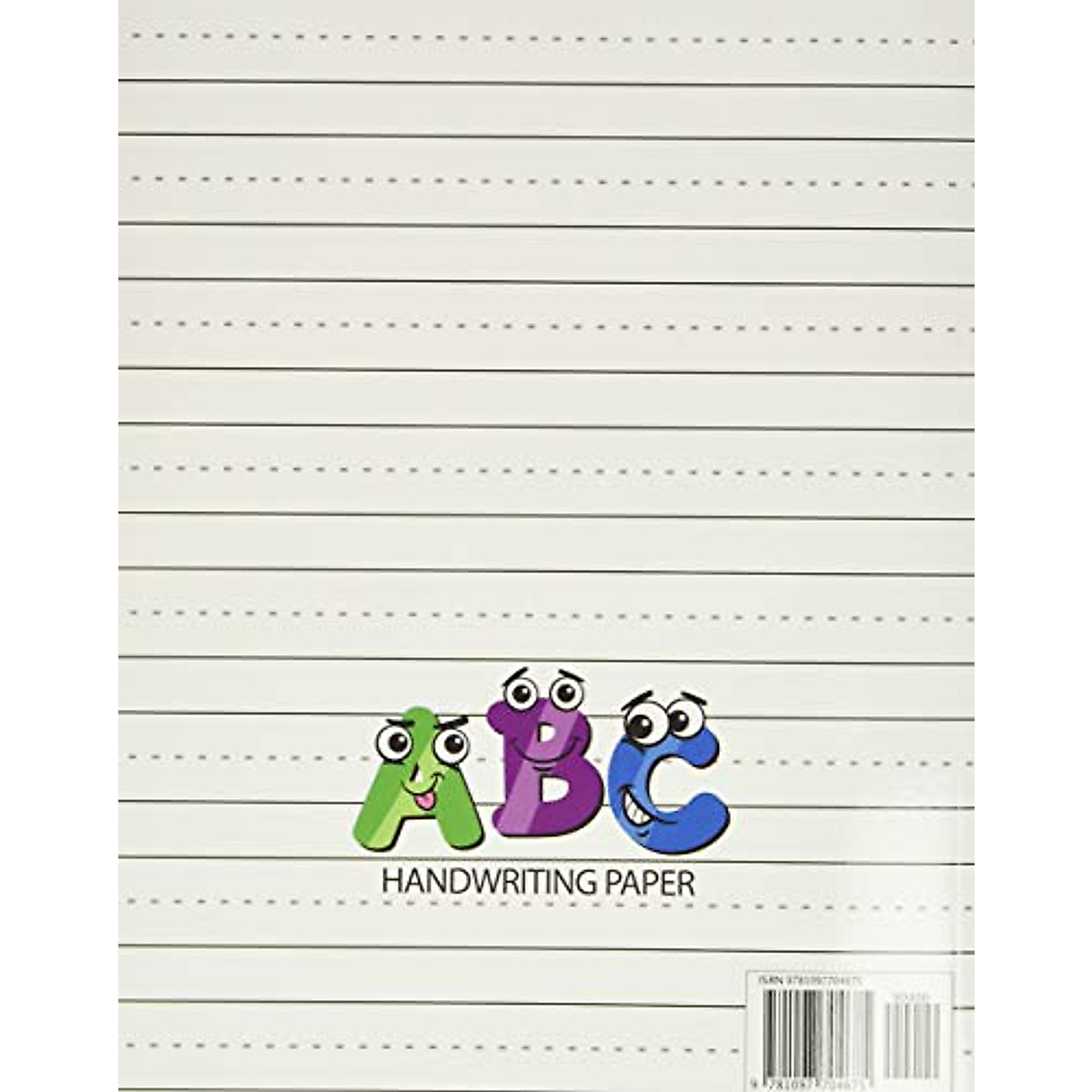 Kindergarten writing paper with lines for ABC kids: 120 Blank handwriting practice paper with dotted lines