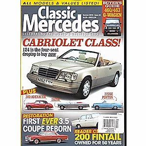CLASSIC MERCEDES MAGAZINE, CABRIOLET CLASS ! SUMMER, 2018 ISSUE 24