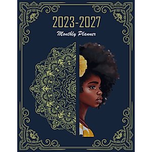 Black Women Planner 2023-2027 Monthly Planner: Five year Planner for Black Women | 60 Months Calendar and Organizer Jan 2023-Dec 2027 For African American Women