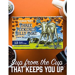 Raven’s Brew Coffee High Caffeine Dark Roast K-Cup Compatible Single Serve Pods — Three Peckered Billy Goat 12ct