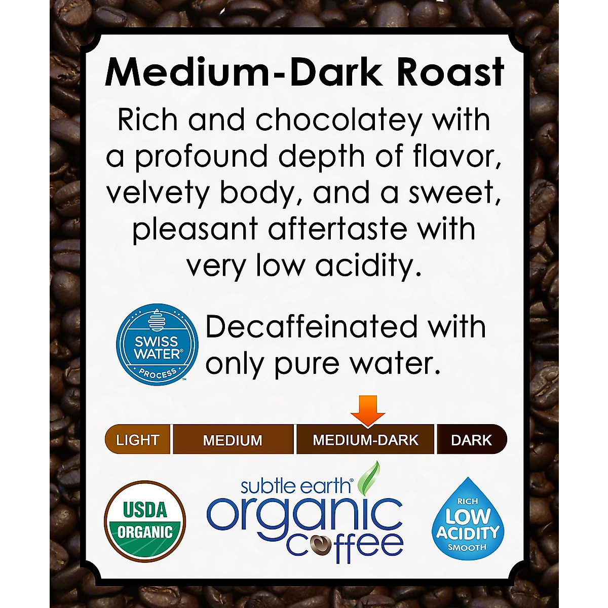 2LB Subtle Earth Organic Decaf - Swiss Water Process Decaf - Medium Dark Roast - Whole Bean Coffee - Low Acidity - Organic Certified by CCOF - 2 Pound Bag