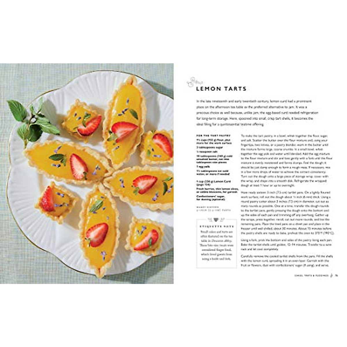 The Official Downton Abbey Afternoon Tea Cookbook: Teatime Drinks, Scones, Savories & Sweets (Downton Abbey Cookery)