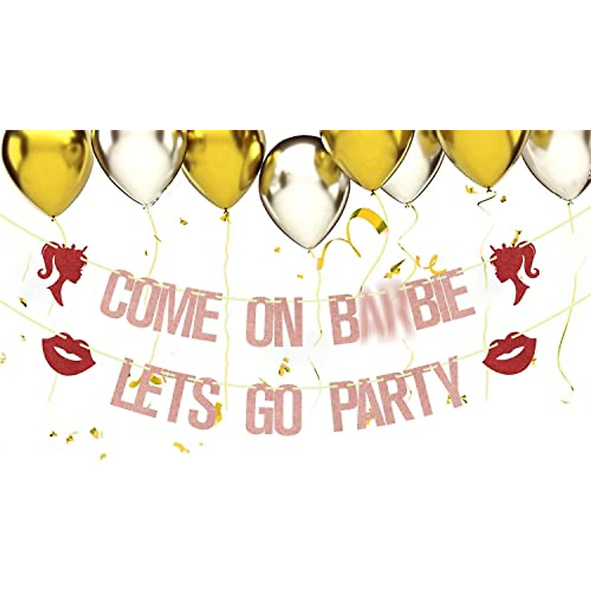 Come on Ba*bie Lets Go Party Banner, Bachelorette Party Decorations, Ba*bie Theme Party Banner Decor, Bride To Be, Bridal Shower Party Decorations Rose Gold and Red Glitter