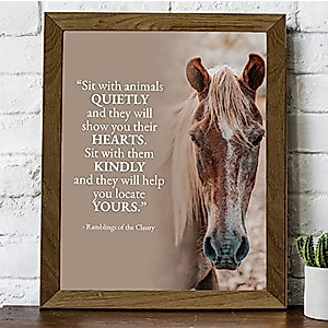 "Sit With Animals Quietly" Inspirational Wall Art Sign -8 x 10" Rustic Typographic Poster Print w/Horse Image-Ready to Frame. Home-Office-Country-Barn Decor. Perfect Gift for Vets & Horse Lovers!