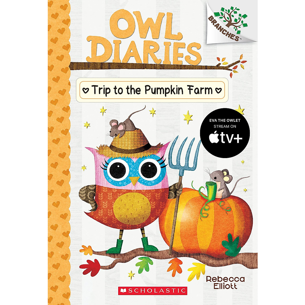 Trip to the Pumpkin Farm: A Branches Book (Owl Diaries #11) (11)