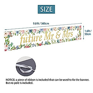 Future Mr & Mrs Banner Decorations, Engagement Bridal Shower Party Porch Sign Decorations Supplies, Large Bride and Groom Party Photo Booth Backdrop (9.8x1.6ft)