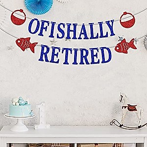 Ofishally Retired Banner with Fish Bobber Decor for Happy Retirement Party Decorations, Fishing Themed Retirement Party Decoration, Gone Fishing Themed Party Decoration Supply Blue Red Glitter.