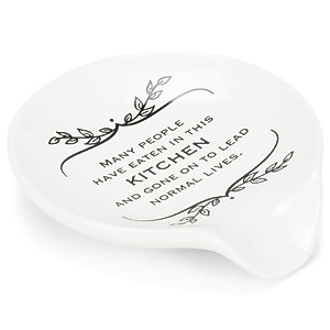 DEMDACO Many People Have Eaten In This Kitchen and Lead Normal Lives 4.5 x 4 Glossy White Ceramic Stoneware Kitchen Spoon Rest