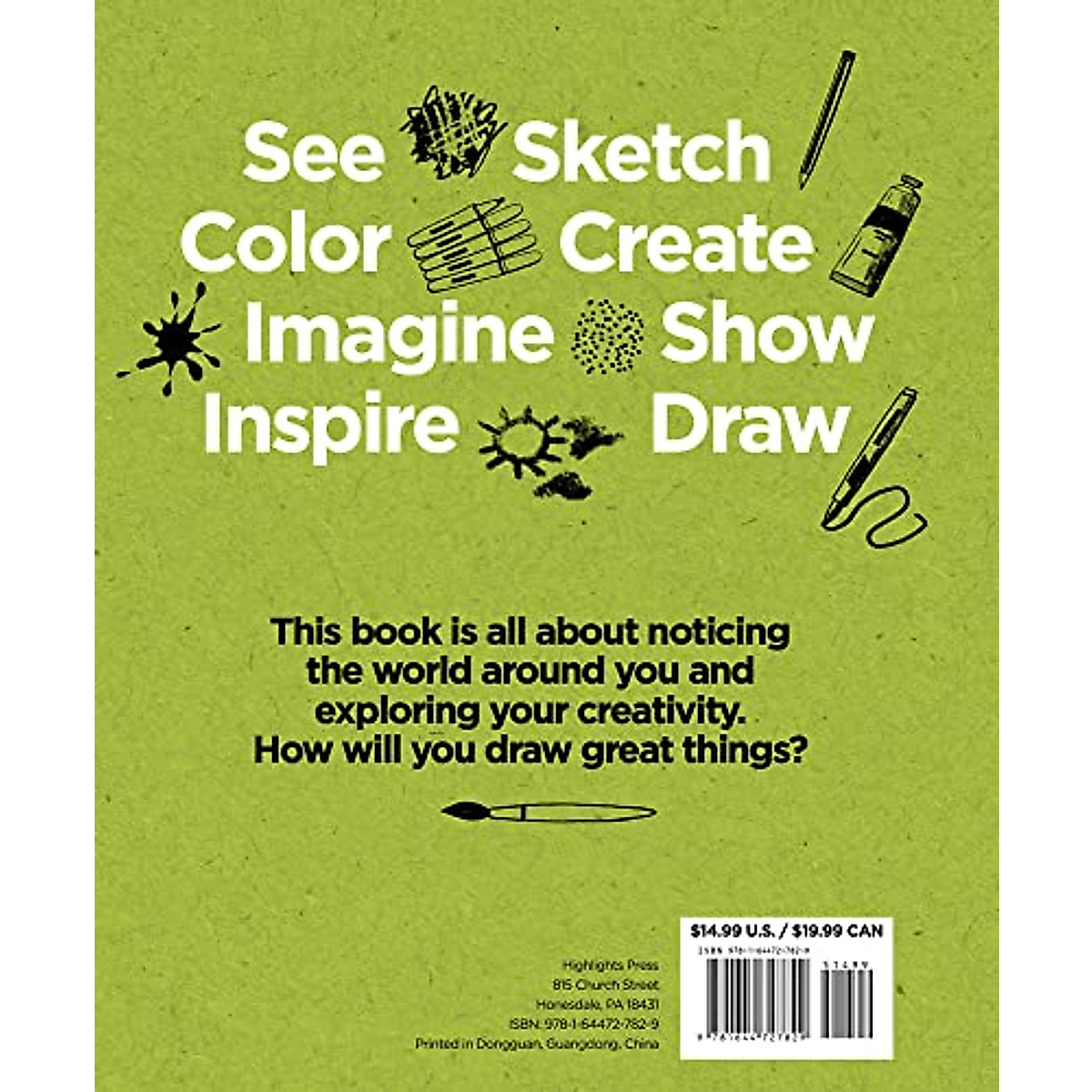 The Highlights Book of Things to Draw (Highlights Books of Doing)