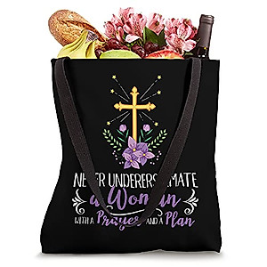 Never underestimate a Woman with a Prayer & a Plan Deaconess Tote Bag