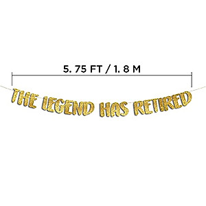 The Legend Has Retired Gold Glitter Banner - Retirement Party Decorations, Supplies and Gifts