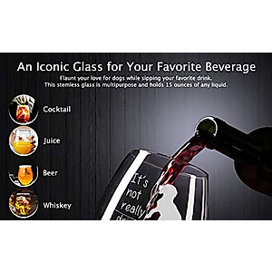 C & M Personal Gifts The Dog is Home Stemless Wine Glass-Funny Gift for the Dog Lover, Him, Her, Birthdays, Anniversaries, Retirement, Mother, Father, 17 Ounces, Laser Engraved, Crystal, Lead-free D1