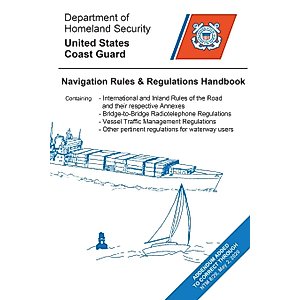 Navigation Rules and Regulations Handbook: PUBLICATION DATE 2024