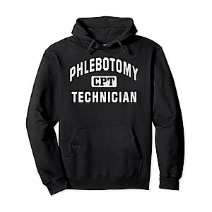 CPT Certified Phlebotomy Technician Gift Phlebotomy Tech Pullover Hoodie