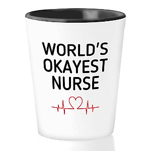 Bubble Hugs Nurse Shot Glass 1.5oz - World's Okayest Nurse - Funny Quotes Nurse Practitioner Paramedic RN LPN CNA Gift for Birthday Graduation