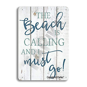 The Beach is Calling and I Must Go 20X30 cm Retro Look Tin Decoration Painting Sign for Home Kitchen Bathroom Farm Garden Garage Inspirational Quotes Wall Decor