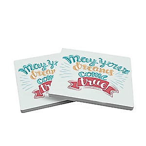 Lunarable Saying Sandstone Coaster Set of 2, May Your Dreams Come True Lettering Positive Hype Motivation, Absorbant Square Coasters for Drinks Mug Cups, 4.25", Blue Pale Blue