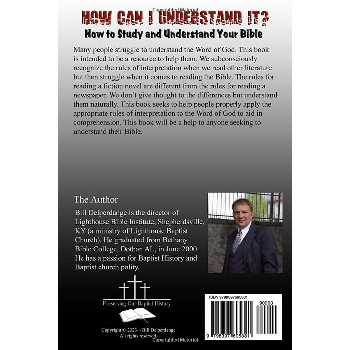 How Can I Understand It?: How to Study and Understand Your Bible