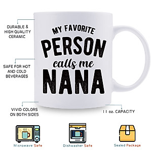 aiyaya Gifts for Nana Grandma Grandmother from Granddaughter Grandson - My Favorite Person Calls Me Nana Mug - Mothers Day Xmas Birthday Gifts for Nana Grandmother Grandma - 11oz Coffee Mug