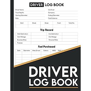 Driver Log Book: Track Your Mileage And Vehicle Maintenance Efficiently